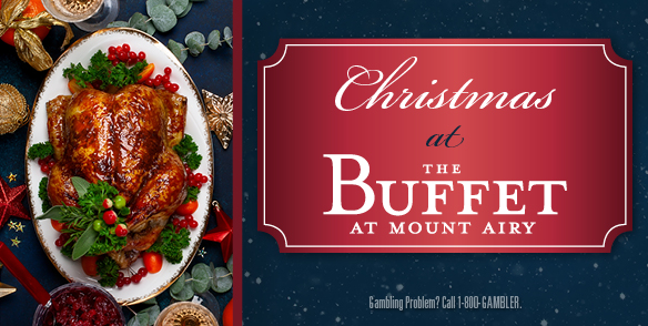 The Buffet - Mount Airy Casino Resort