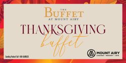 The Buffet - Mount Airy Casino Resort