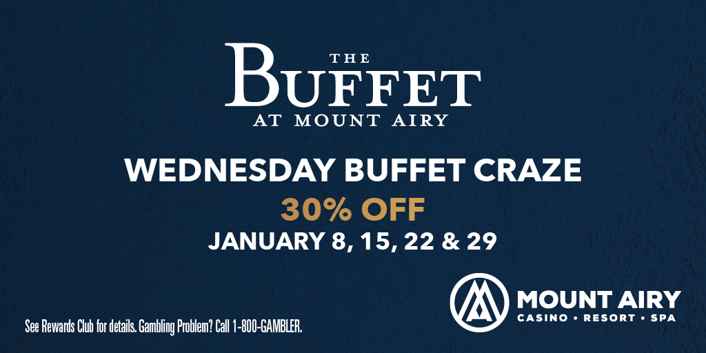 The Buffet - Mount Airy Casino Resort