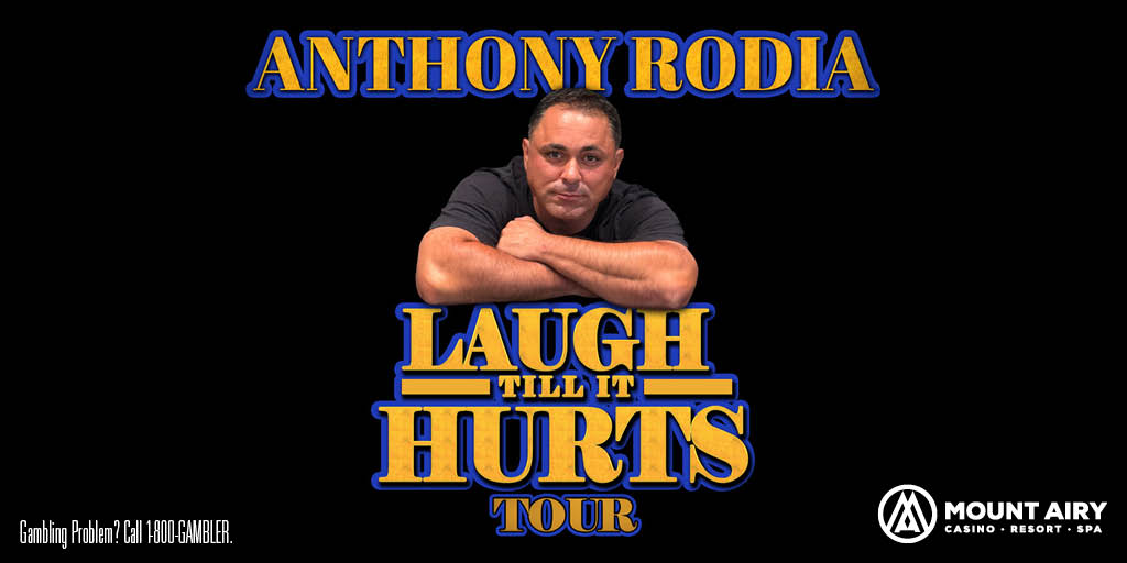 Anthony Rodia - Mount Airy Casino Resort